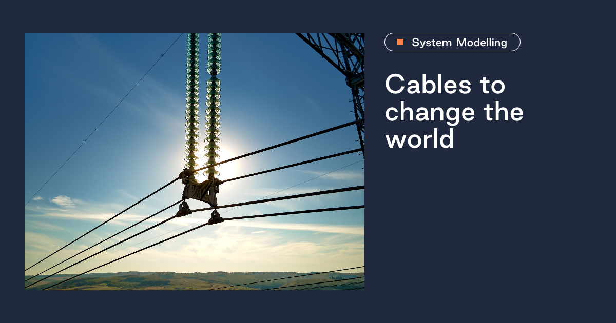 Cables to change the world