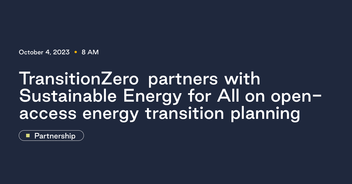 TransitionZero partners with Sustainable Energy for All